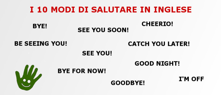 Modi di salutare in inglese: formali e informali | Lingua Facile